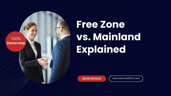 Mainland vs Free Zone in Dubai: A Guide for Entrepreneurs
